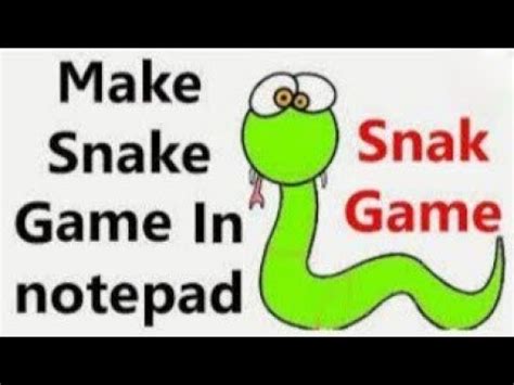 How To Make Snake Game In 2 Min With Notepad YouTube