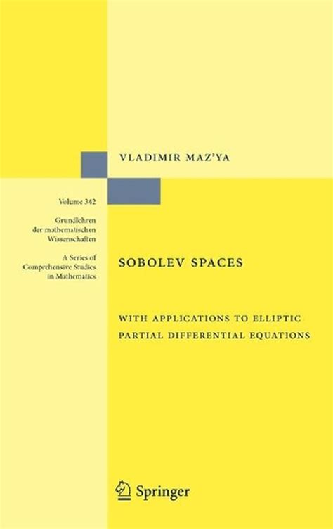 Sobolev Spaces With Applications To Elliptic Partial Differential Equations By 9783642155635 Ebay