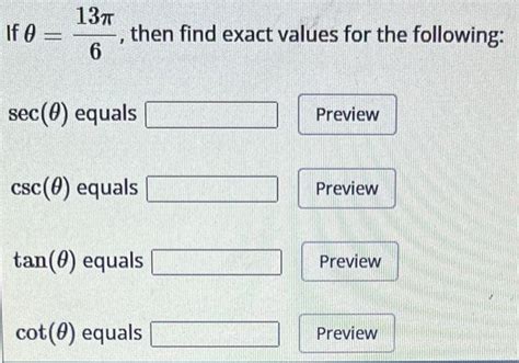 solved if θ 613π then find exact values for the following
