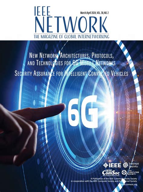 Ieee Network March 2024 Ieee Communications Society