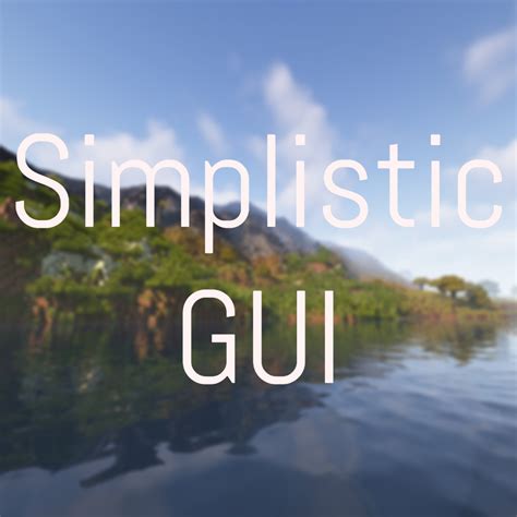 Simplistic Gui Comments Minecraft Resource Packs Curseforge