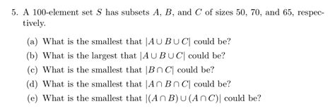 solved 5 a 100 element set s has subsets a b and c of