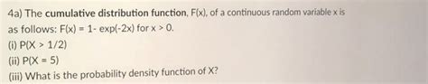 Solved 4a The Cumulative Distribution Function Fx
