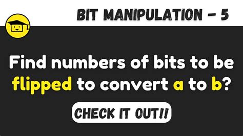 Count Number Of Bits To Be Flipped To Convert A To B Youtube