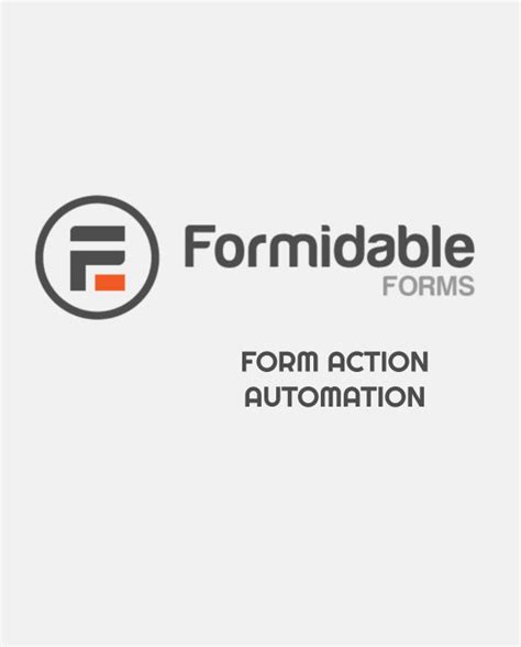 破解版nulled Formidable Form Action Automation免费下载，已激活wordpress插件芒果运营