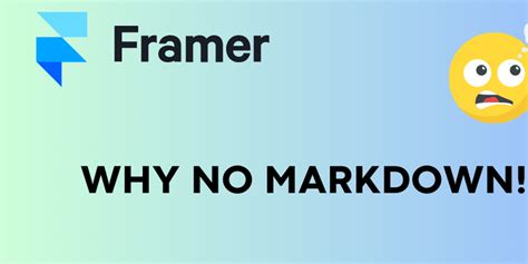 Adding Markdown To Framer Dev Community