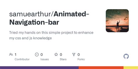 Github Samuearthuranimated Navigation Bar Tried My Hands On This Simple Project To Enhance