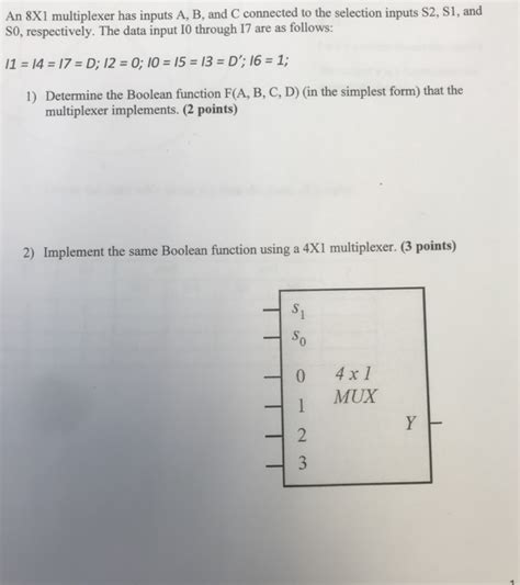 Solved An 8x1 Multiplexer Has Inputs A B And C Connected