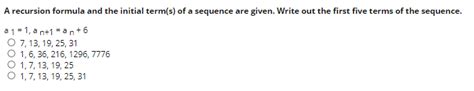 Solved A Recursion Formula And The Initial Terms Of A