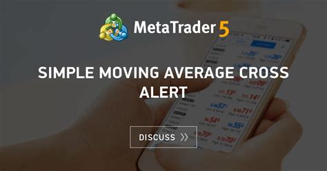 Simple Moving Average Cross Alert Moving Average Ma Mql4 And Metatrader 4 Mql4