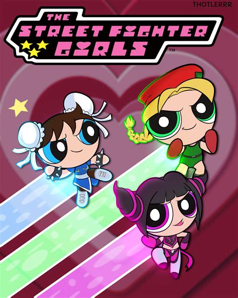 Street Fighter X Powerpuff Girls Crossover By Treartz On Deviantart