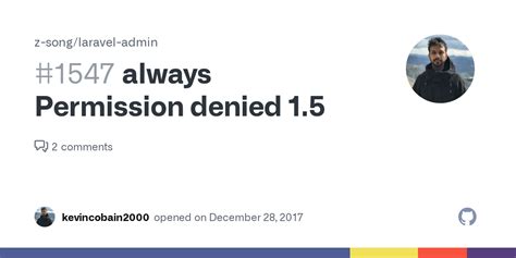 Always Permission Denied 15 · Issue 1547 · Z Songlaravel Admin · Github