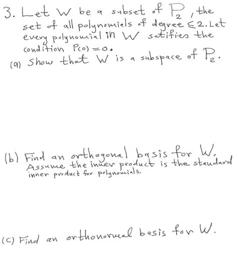 solved 3 let w be a subset of pe the set of all polynomials