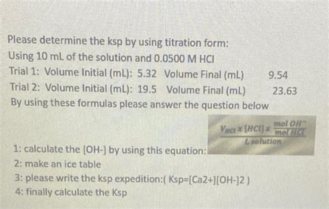 Solved Please determine the ksp by using titration form: | Chegg.com