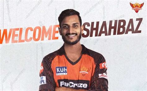 Excited To Join Srh Shahbaz Ahmed After Exit From Rcb Before Ipl