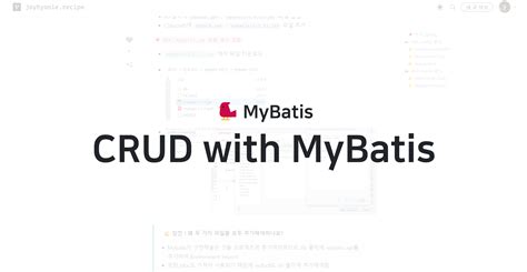 Mybatis를 활용한 Crud Crud With Mybatis
