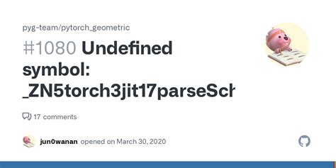 Undefined Symbol Zn5torch3jit17parseschemaornameerkss · Issue 1080 · Pyg Teampytorch