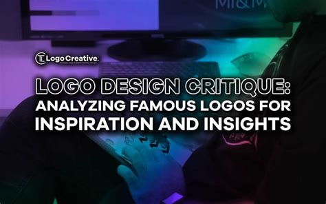 Logo Design Critique Analyzing Famous Logos For Inspiration And Insights
