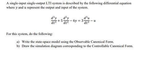 solved a single input single output lti system is described