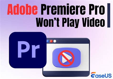Adobe Premiere Pro Wont Play Video Solved