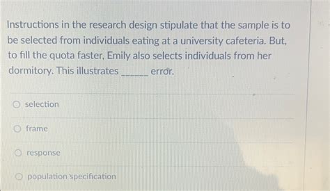 Solved Instructions In The Research Design Stipulate That