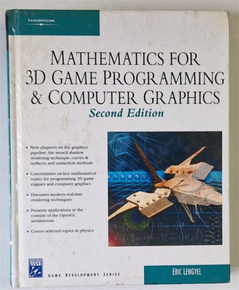 MATHEMATICS FOR D GAME PROGRAMMING And COMPUTER GRAPHICS By ERIC LENGYEL