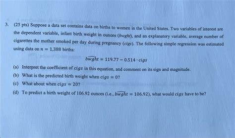 Solved 25 Pts Suppose A Data Set Contains Data On Births