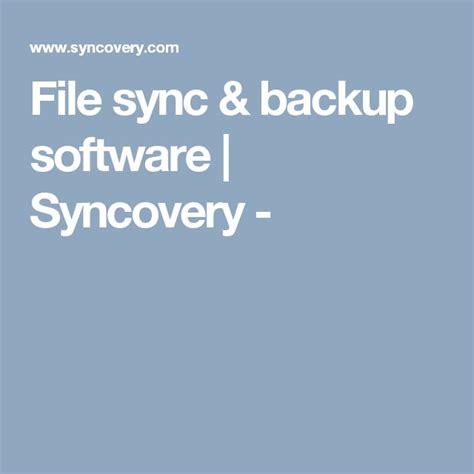 File Sync And Backup Software Syncovery Backup Sync Software