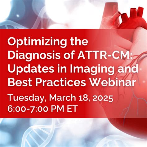 Optimizing The Diagnosis Of Attr Cm Updates In Imaging And Best