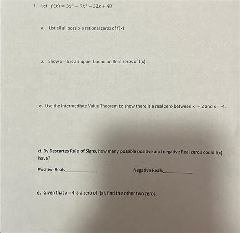 Solved Let F X 3x 3 7x 2 32x 48 Na List All All
