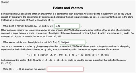 Solved 1 Point Points And Vectors Some Problems Will Ask