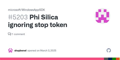 Phi Silica Ignoring Stop Token · Issue 5203 · Microsoftwindowsappsdk