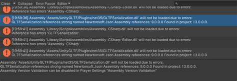 Assembly Assets Unitygltf Plugins Net Gltfserialization Dll Will Not Be Loaded Due To Errors