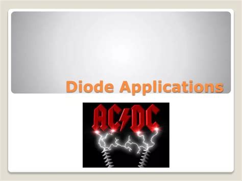 PPT Diode Applications PowerPoint Presentation Free Download ID 2562041