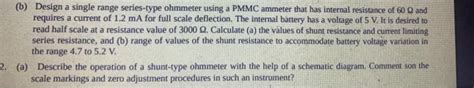 solved b design a single range series type ohmmeter using