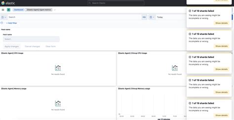getting 1 of 19 shards failed on kibana dashboard elastic agent