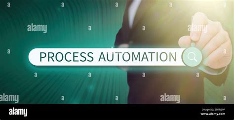 Inspiration Showing Sign Process Automationtransformation Streamlined