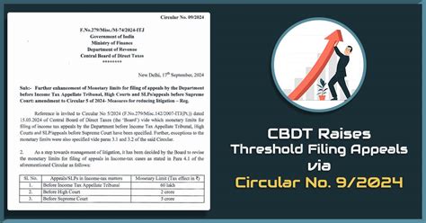 CBDT Cir No 9 2024 Enhancement Of Monetary Limits For Filing Appeals