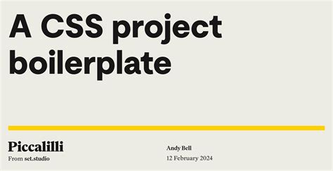 A Css Project Boilerplate Piccalilli