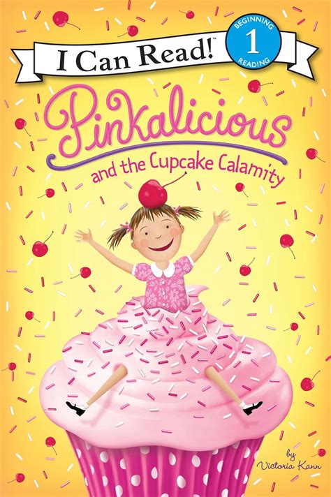Pinkalicious And The Cupcake Calamity I Can Read Level 1 Kindle