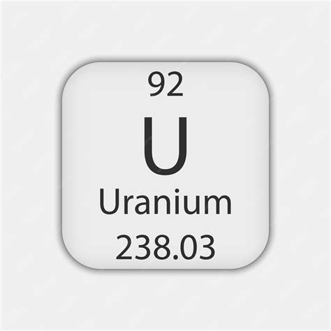 Premium Vector Uranium Symbol Chemical Element Of The Periodic Table Vector Illustration