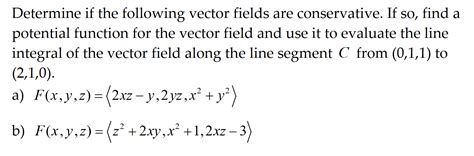 solved determine if the following vector fields are