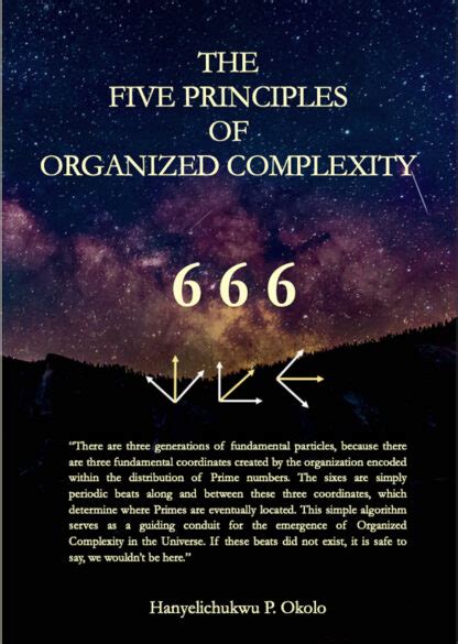The Five Principles Of Organized Complexity Where Does The Organized Complexity Of The
