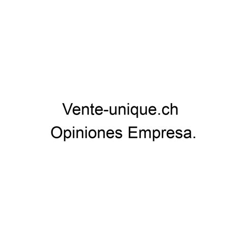Opiniones Vente Uniquech