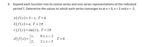 solved 3 expand each function into its cosine series and