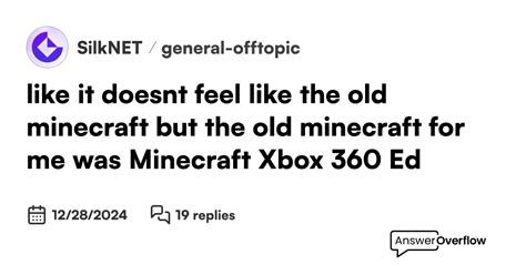 Like It Doesnt Feel Like The Old Minecraft But The Old Minecraft For Me Was Minecraft Xbox 360