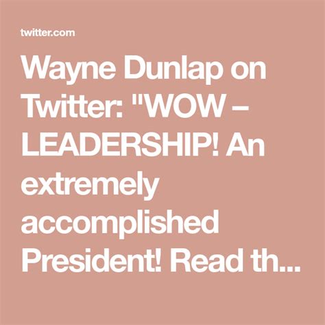 Wayne Dunlap On Twitter Dunlap Leadership Wayne
