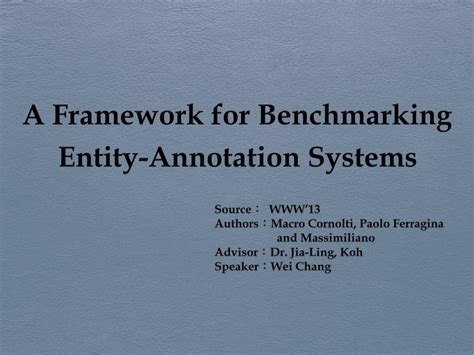 ppt a framework for benchmarking entity annotation systems powerpoint