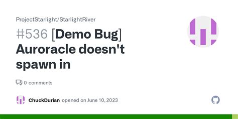Demo Bug Auroracle Doesnt Spawn In · Issue 536 · Projectstarlight