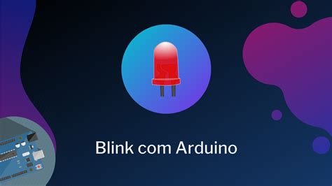 Blink Com Arduino Makerzine